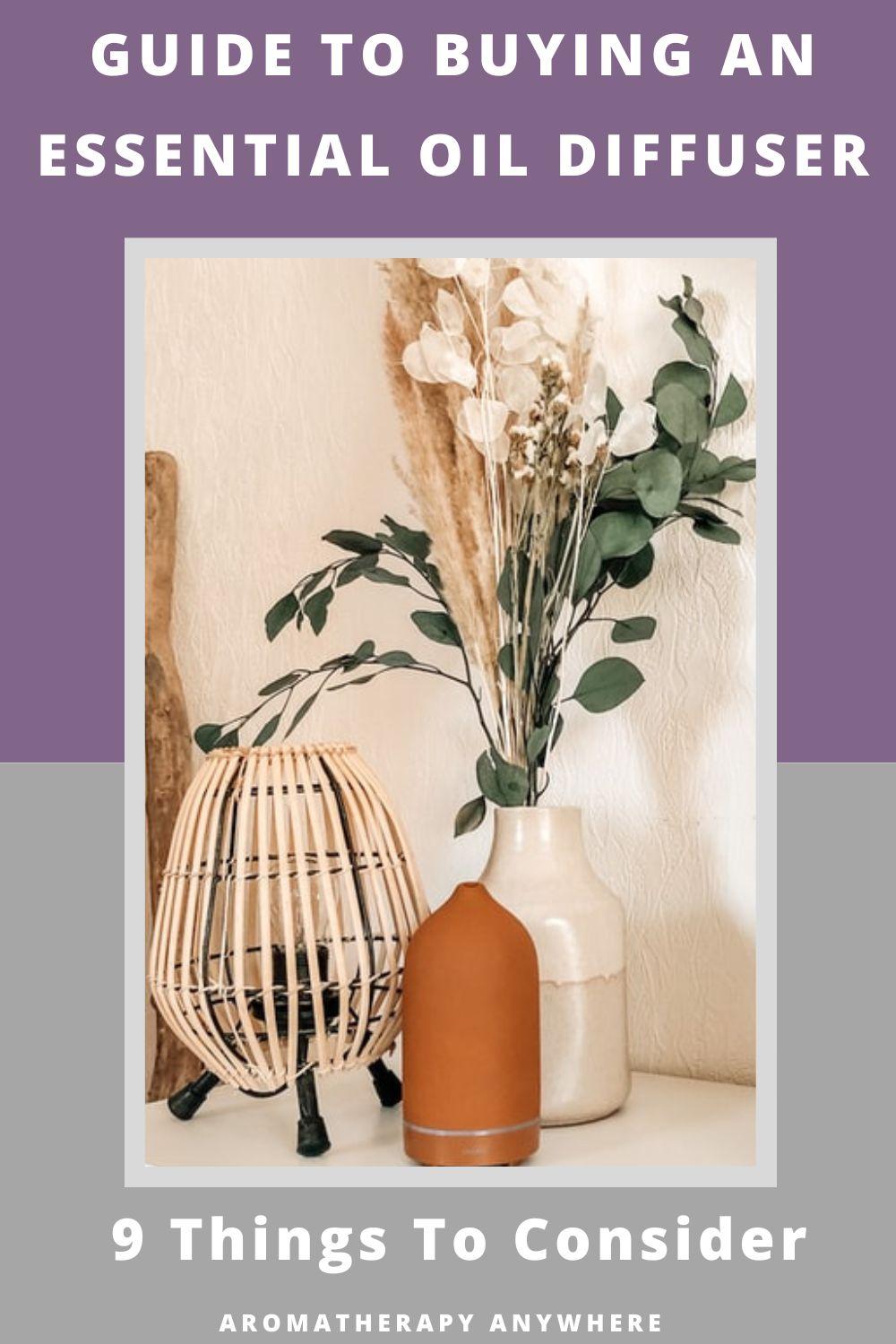 Beginner's Guide To Buying A Diffuser For Essential Oils - Aromatherapy ...